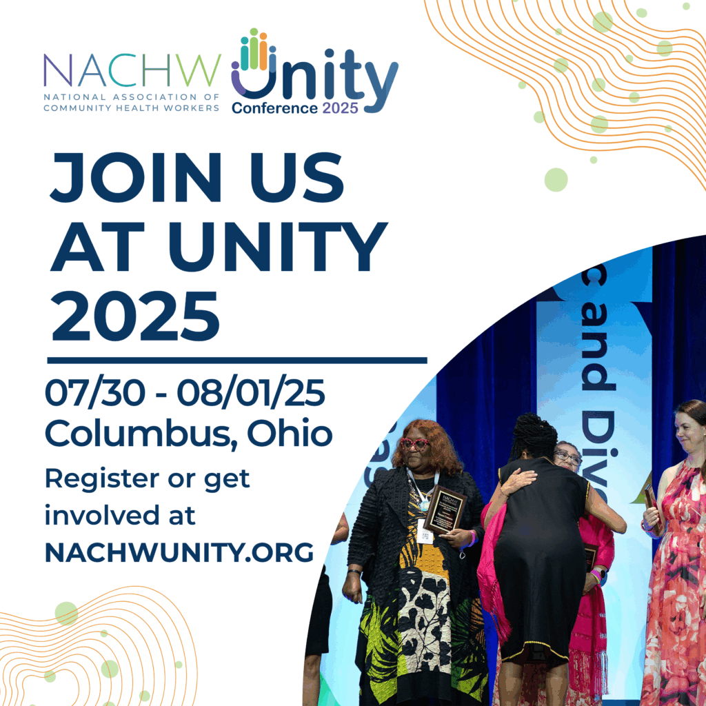 NACHW – Unity National Conference – Center for Community Health Worker Excellence